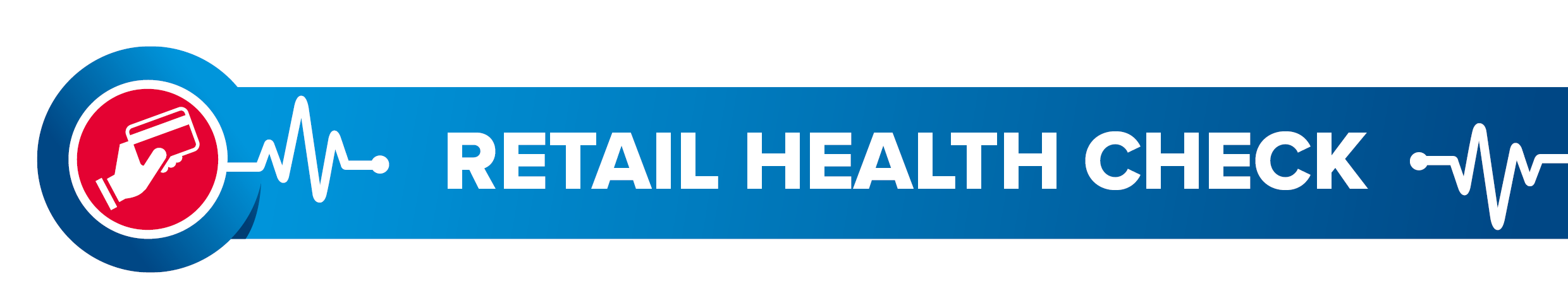 Review your Retail Area with our 4-step Retail Health Check